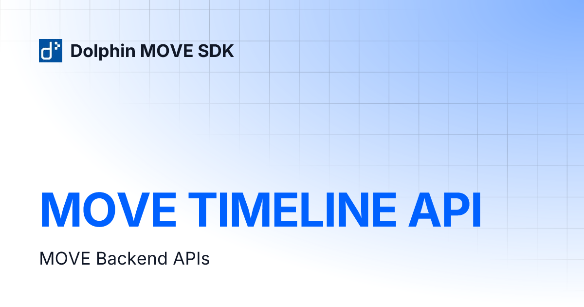 MOVE TIMELINE API | Dolphin MOVE SDK